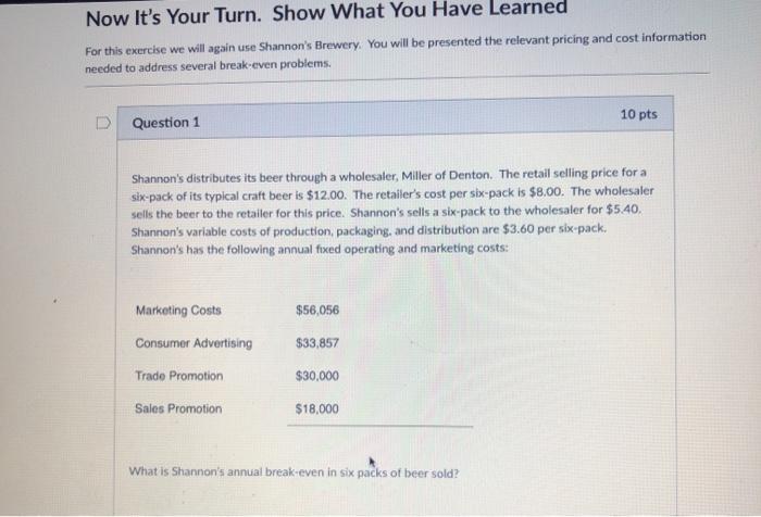 Solved Now It's Your Turn. Show What You Have Learned For | Chegg.com
