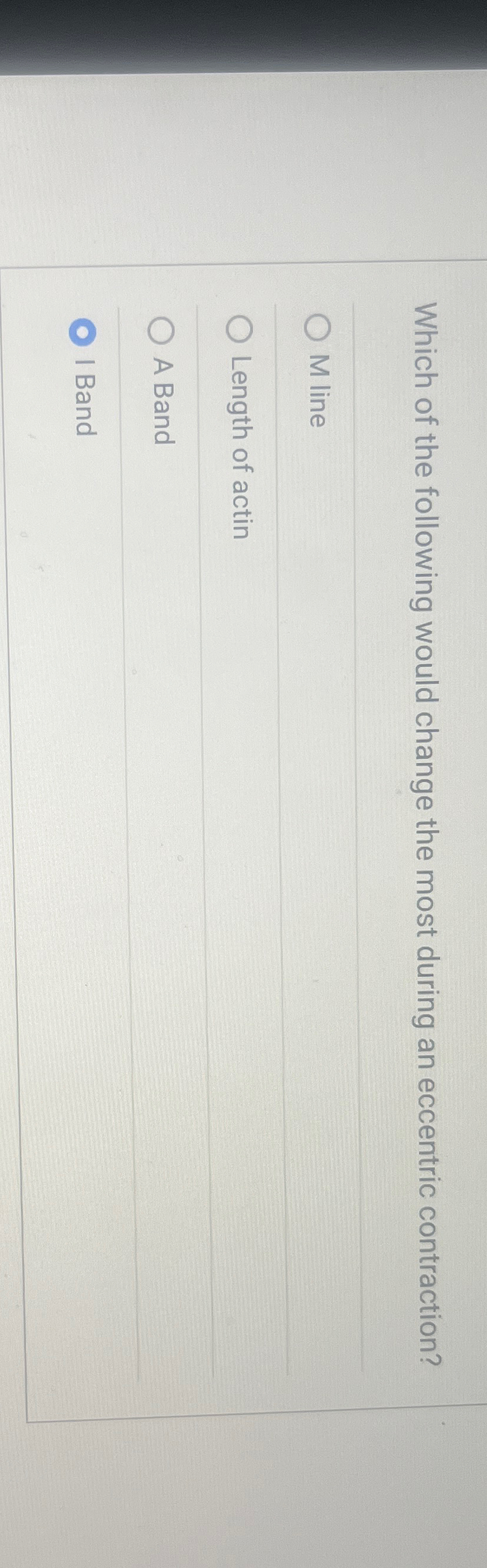 Solved Which of the following would change the most during | Chegg.com