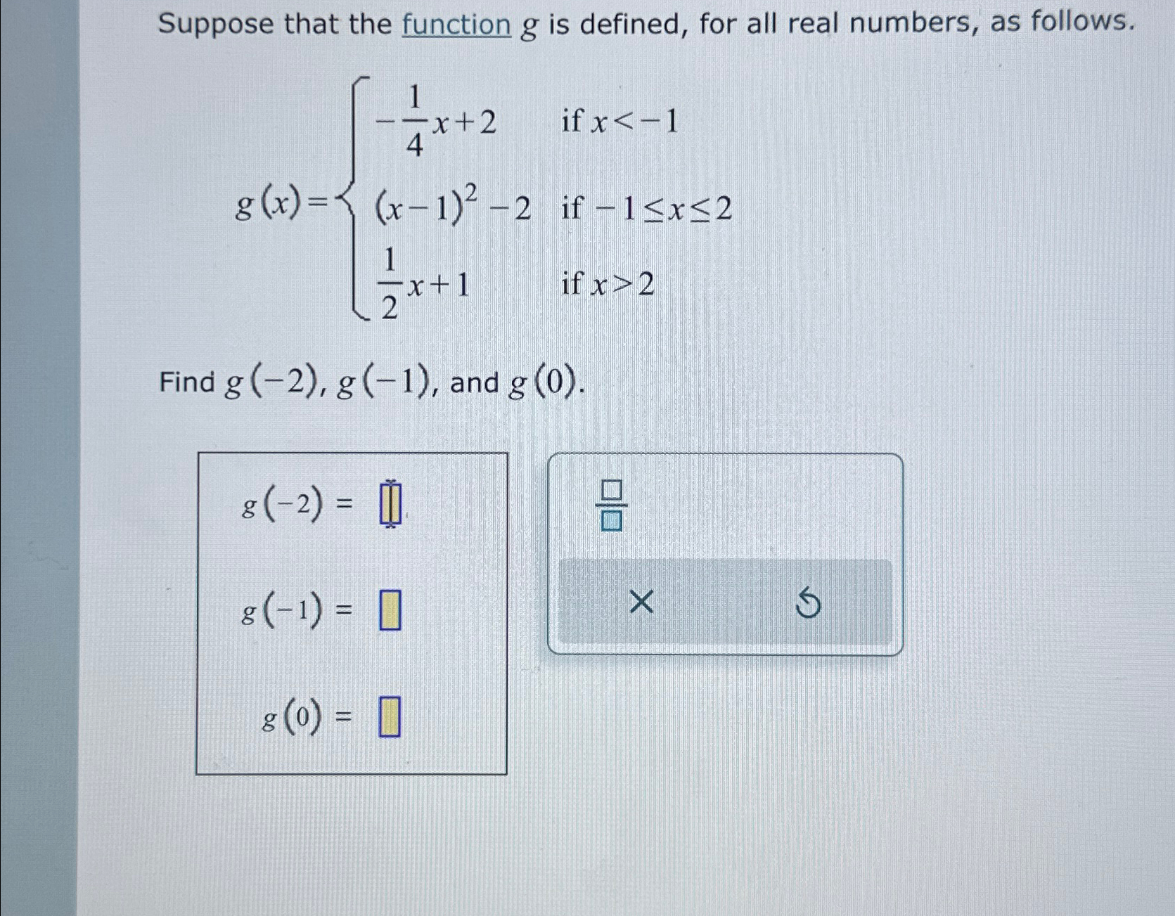 Solved Suppose that the function g ﻿is defined, for all real | Chegg.com