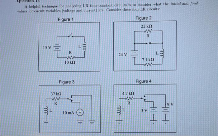 Solved A helpful technique for analyzing LR time-constant | Chegg.com