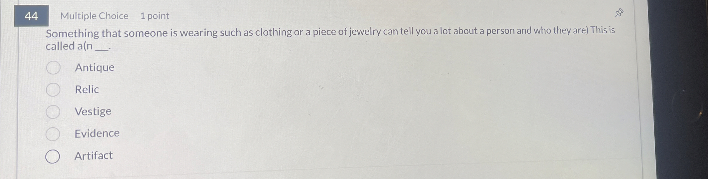 Solved Multiple Choice 1 ﻿pointSomething that someone is | Chegg.com