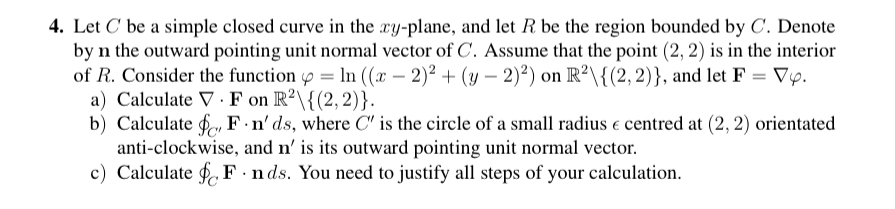 Solved Let C ﻿be a simple closed curve in the xy-plane, and | Chegg.com