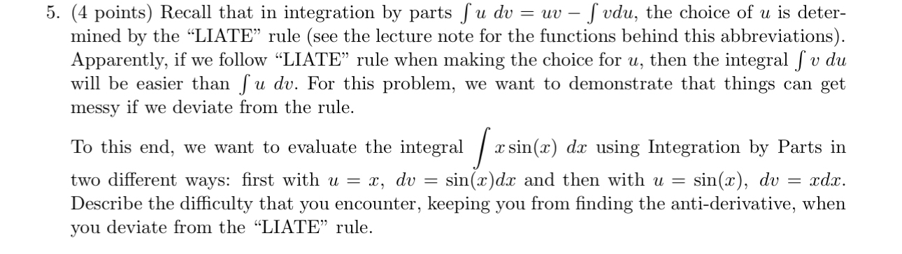 Solved (4 ﻿points) ﻿Recall that in integration by parts | Chegg.com