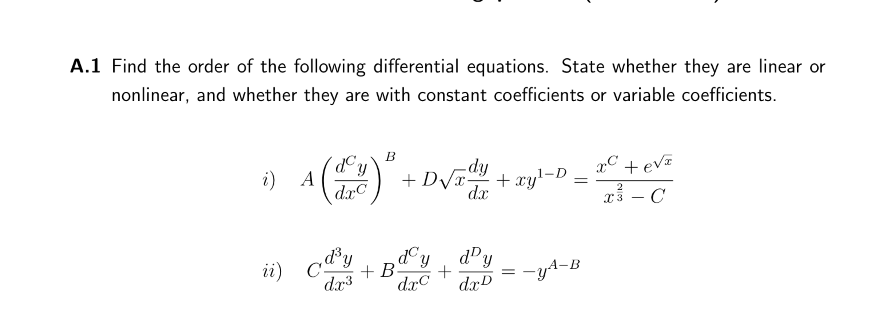 Solved A. 1 ﻿Find the order of the following differential | Chegg.com