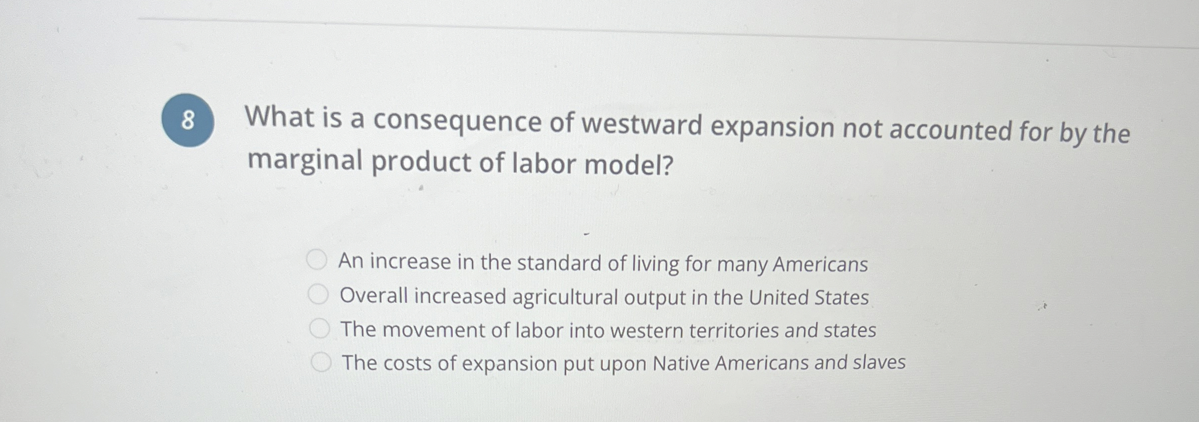 Solved What is a consequence of westward expansion not | Chegg.com