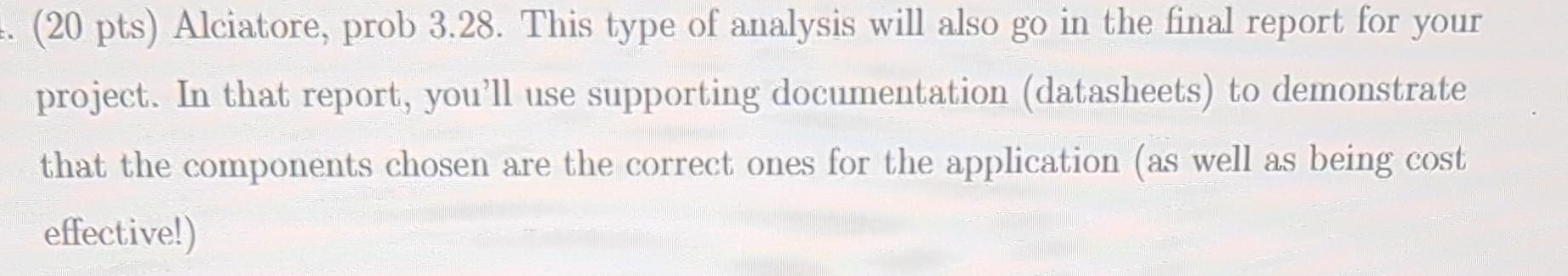 (20 pts) Alciatore, prob 3.28. This type of analysis | Chegg.com