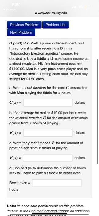 Solved 8:51 webwork.as.uky.edu Previous Problem Next Problem | Chegg.com