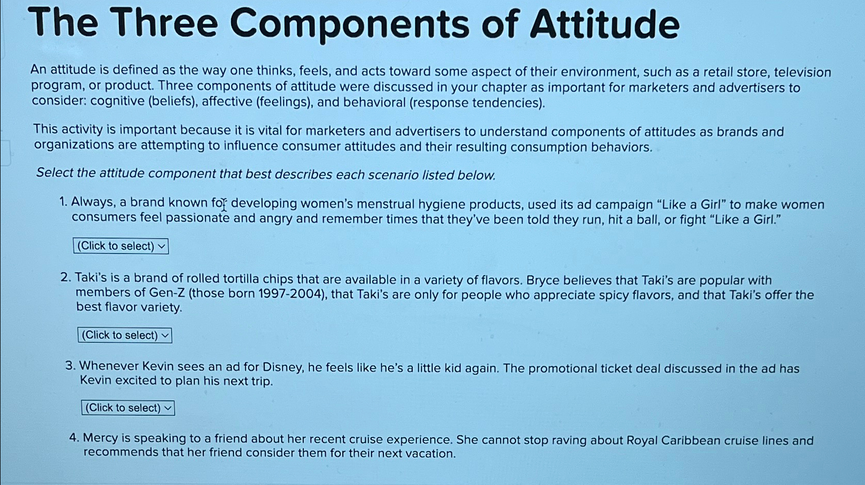 Solved The Three Components of AttitudeAn attitude is | Chegg.com