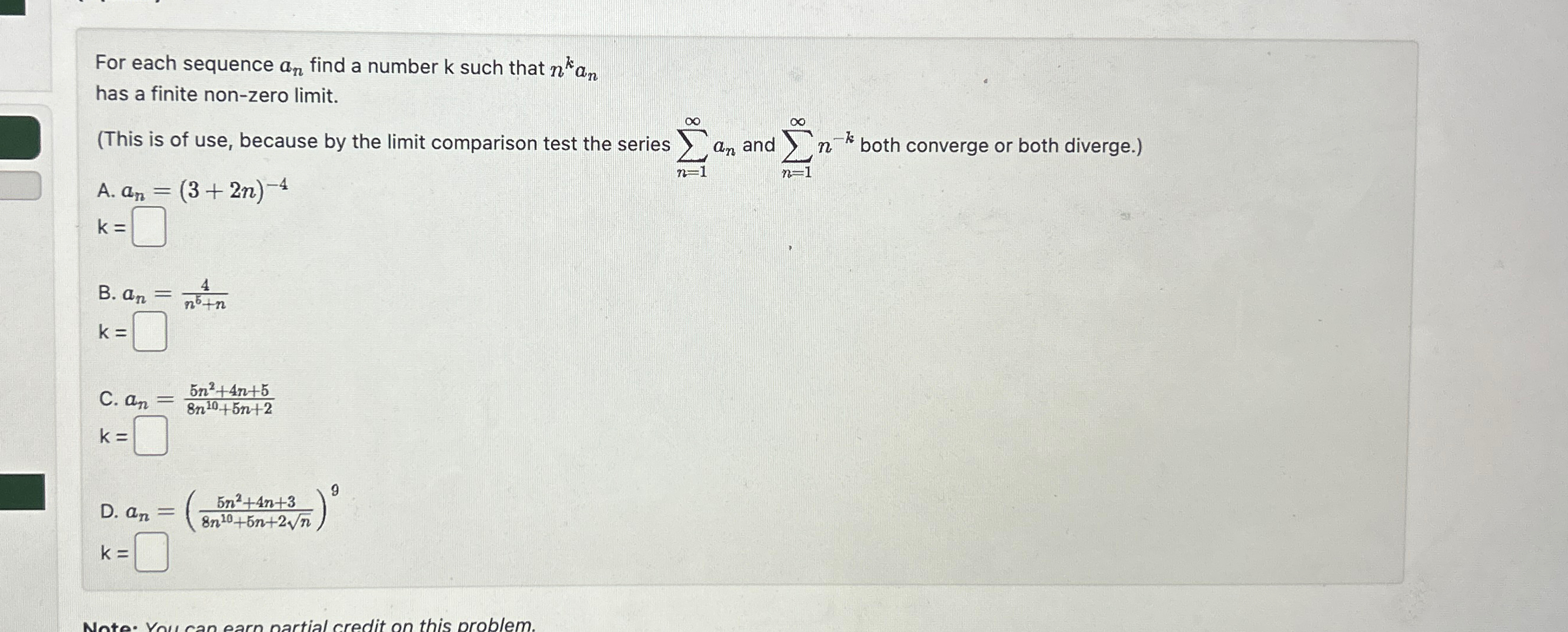 Solved For each sequence an ﻿find a number k ﻿such that nkan | Chegg.com