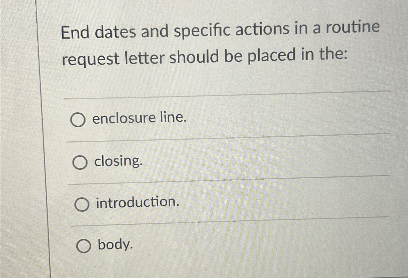Solved End dates and specific actions in a routine request | Chegg.com