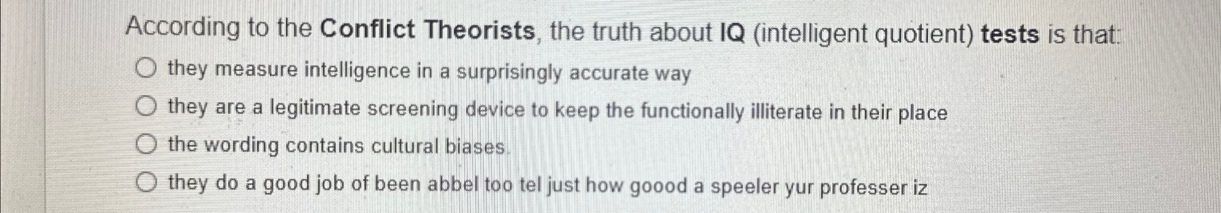 Solved According to the Conflict Theorists, the truth about | Chegg.com