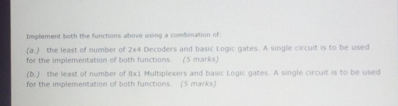 Solved The truth table and block diagram of 2x4 Decoder is | Chegg.com