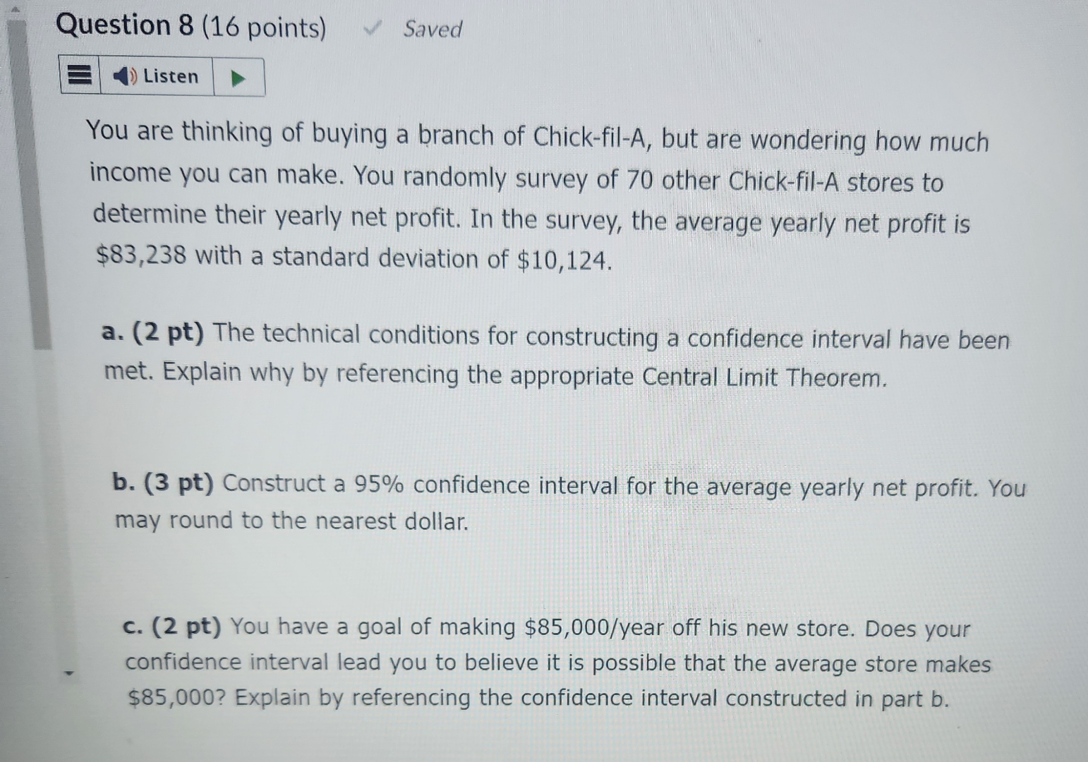 Solved Question 8 ( 16 ﻿points)SavedYou are thinking of | Chegg.com