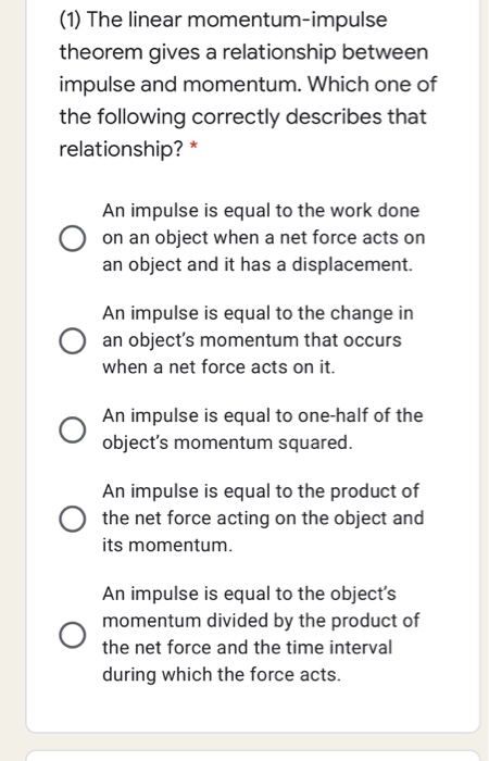 Solved (1) The linear momentum-impulse theorem gives a | Chegg.com