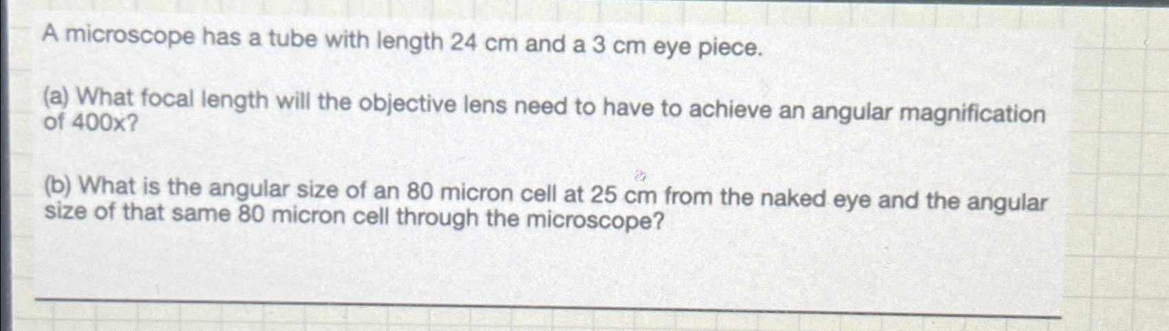 Solved A microscope has a tube with length 24cm ﻿and a 3cm | Chegg.com