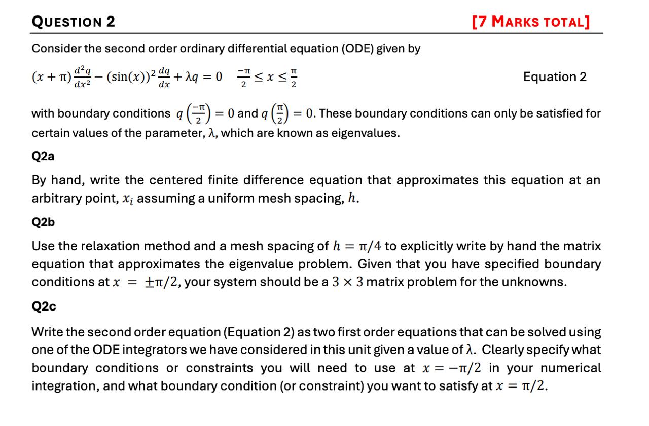 Solved QUESTION 2Consider the second order ordinary | Chegg.com Solved QUESTION 2Consider the second order ordinary | Chegg.com