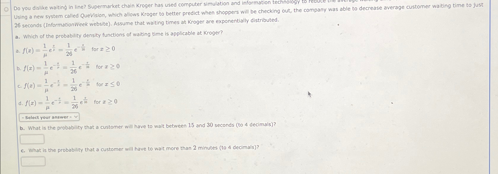 Solved Using a new system called QueVision, which allows | Chegg.com