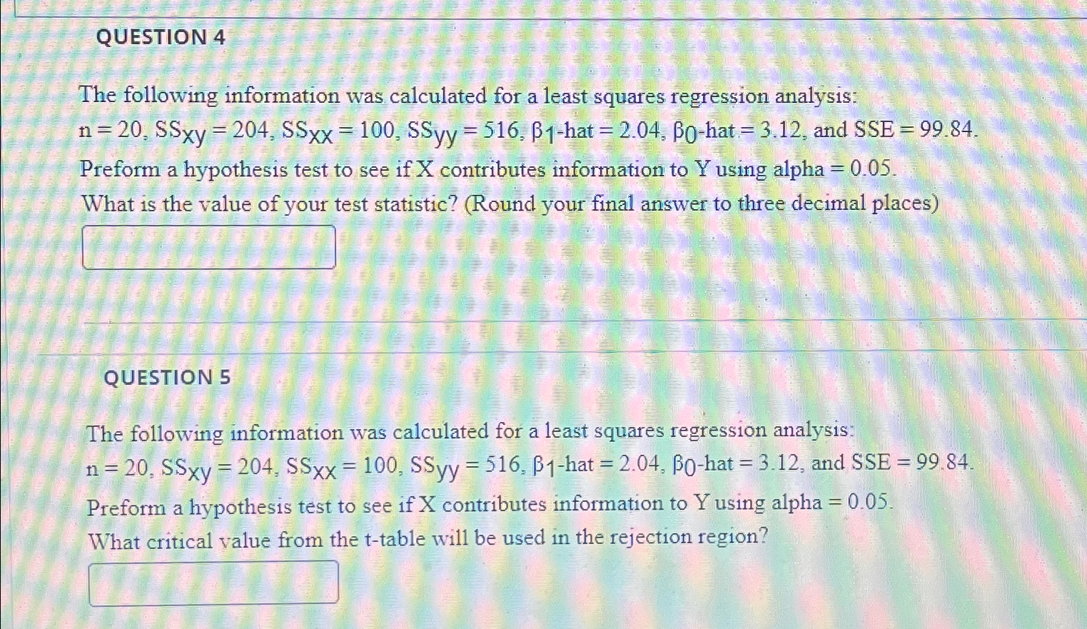 Solved QUESTION 4The following information was calculated | Chegg.com