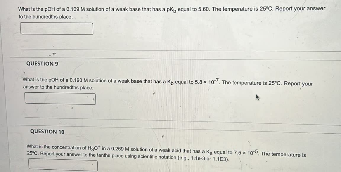 Solved What is the pOH of a 0.109M ﻿solution of a weak base | Chegg.com