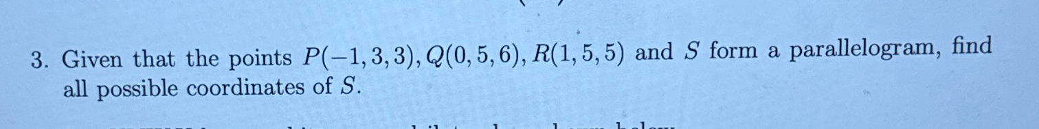 Solved Given that the points P(-1,3,3),Q(0,5,6),R(1,5,5) | Chegg.com