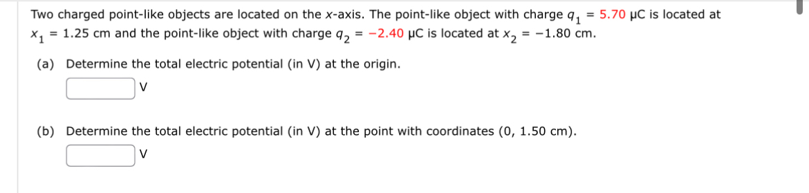 Solved Two charged point-like objects are located on the | Chegg.com
