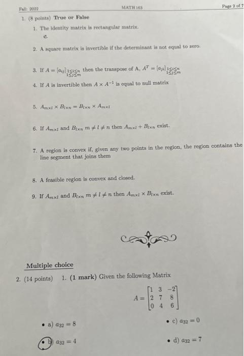 1. ( 8 points) True or False 1. The ldentity matrix | Chegg.com