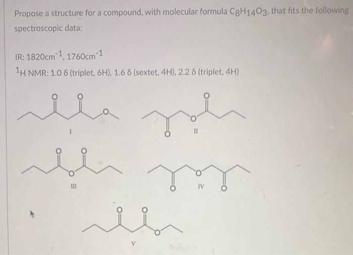 Solved Propose a structure for a compound, with molecular | Chegg.com