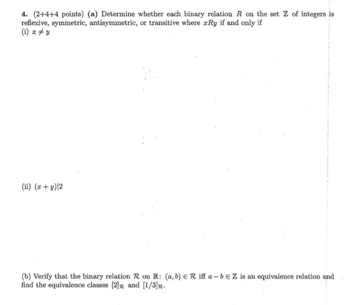 Solved reflexive, symmetric, antisymmetric, or transitive | Chegg.com