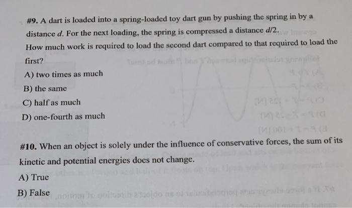 Solved #9. A dart is loaded into a spring-loaded toy dart | Chegg.com