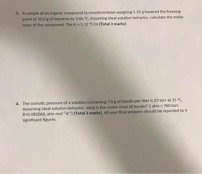 Solved 3. A sample of an organic compound (a nonelectrolyte) | Chegg.com