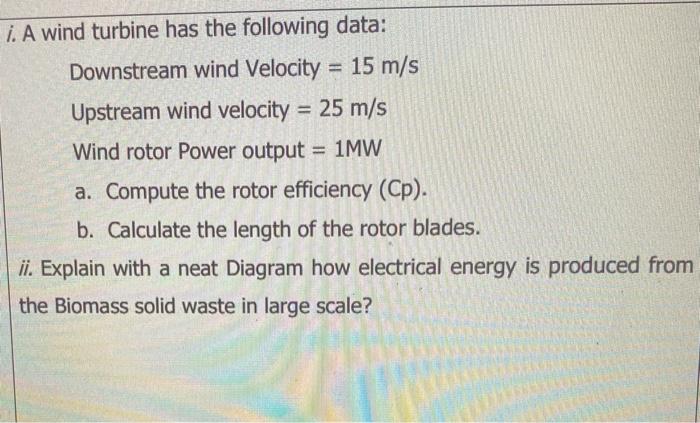 Solved i. A wind turbine has the following data: Downstream | Chegg.com