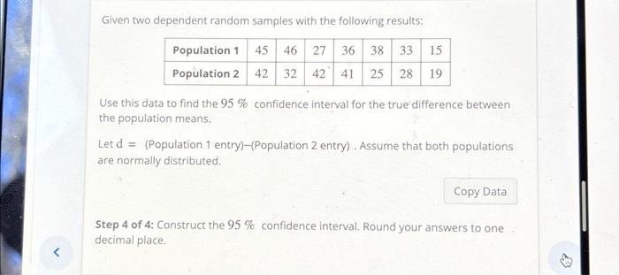 Solved Given two dependent random samples with the following | Chegg.com