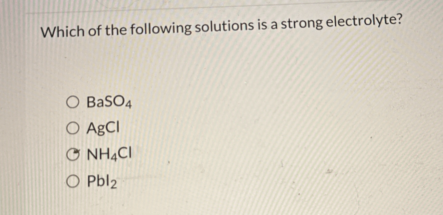 Solved Which of the following solutions is a strong | Chegg.com