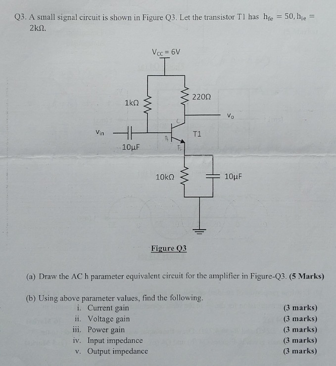 Solved answer quickly Q3 ﻿A self-bias circuit configuration | Chegg.com