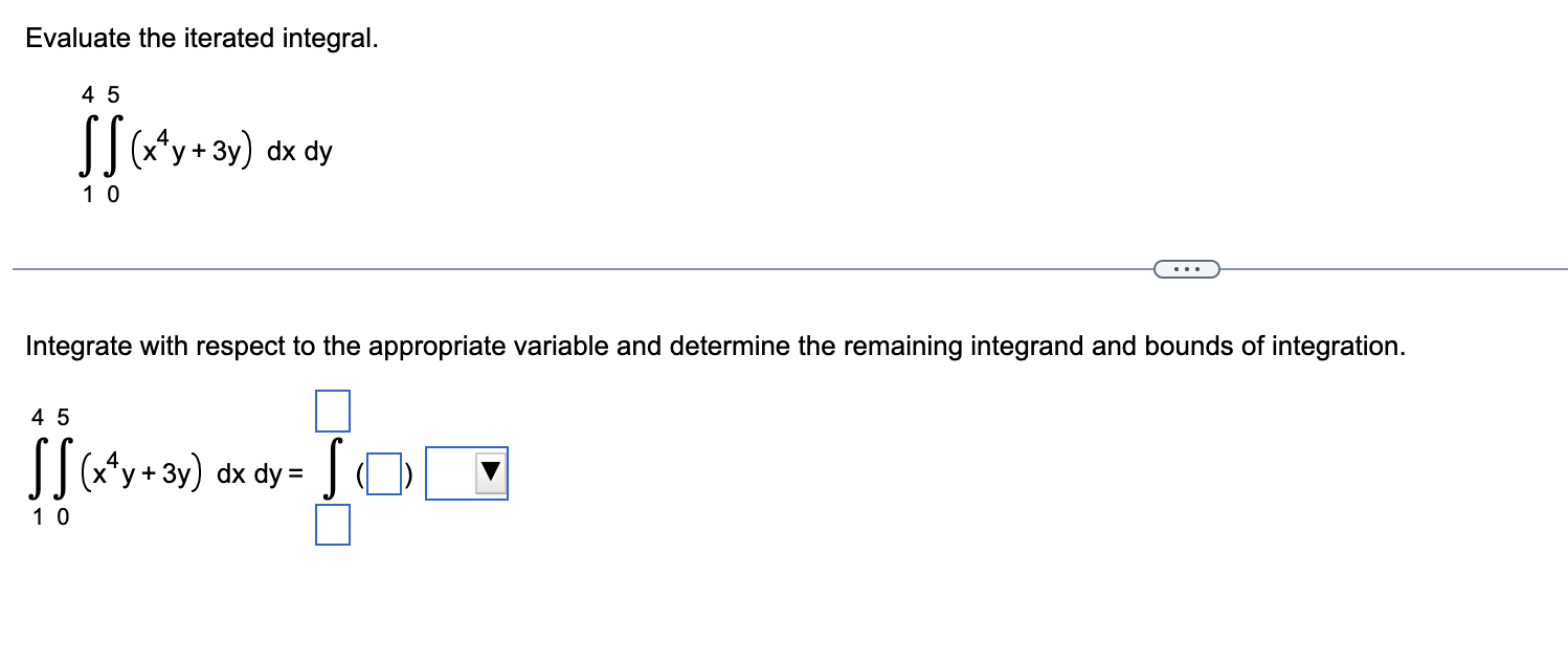 Solved Evaluate the iterated | Chegg.com