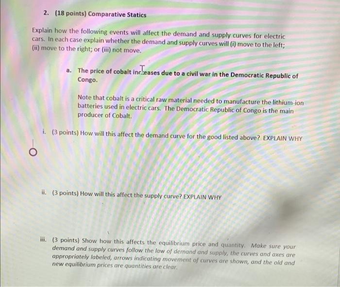 Solved 2. (18 points) Comparative Statics Explain how the | Chegg.com