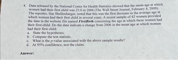 Solved 4. Data released by the National Center for Health | Chegg.com