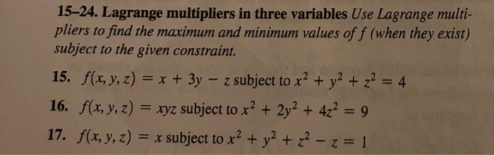 Solved 15-24. Lagrange multipliers in three variables Use | Chegg.com