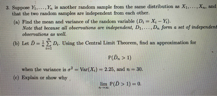 Solved 3. Suppose Y1,..., Yn is another random sample from | Chegg.com