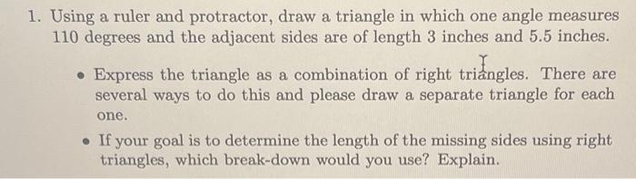 1. Using a ruler and protractor, draw a triangle in | Chegg.com