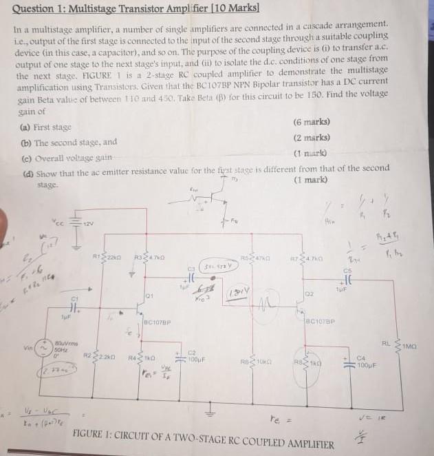 Solved * Question 1: Multistage Transistor Amplifier [10 | Chegg.com