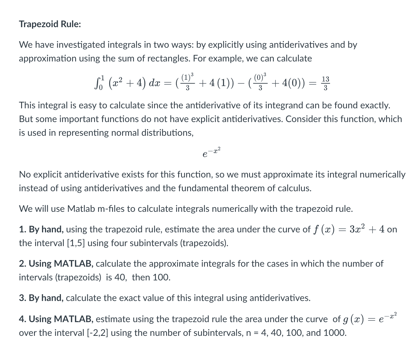 Solved Trapezoid Rule:We ﻿have investigated integrals in | Chegg.com
