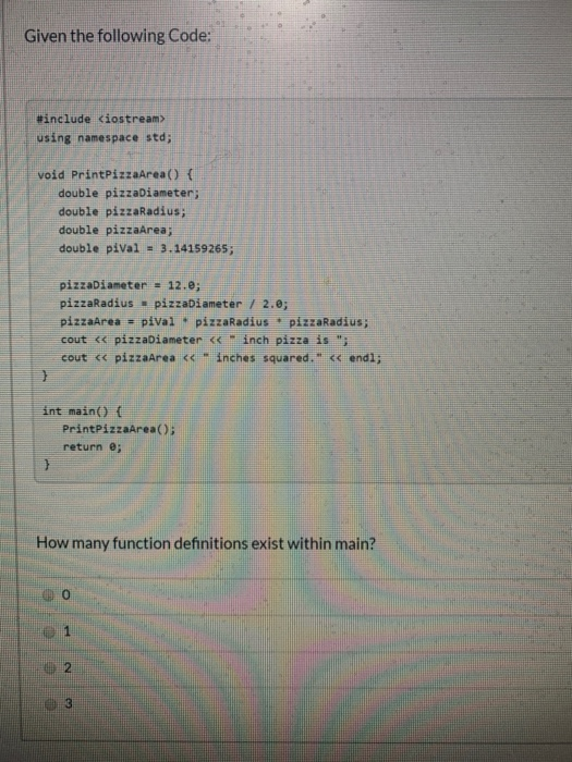 Solved Given the following Code: #include using namespace | Chegg.com