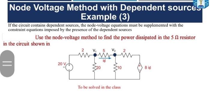 Solved Node Voltage Method with Dependent sources Example | Chegg.com