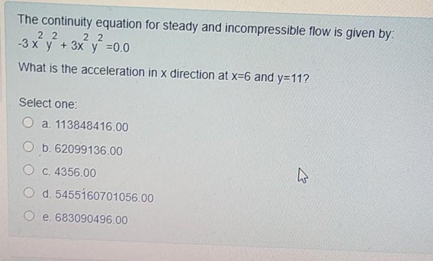 Solved The continuity equation for steady and incompressible | Chegg.com