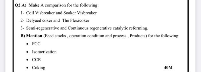 Solved Q2.A) Make A comparison for the following: 1- Coil | Chegg.com