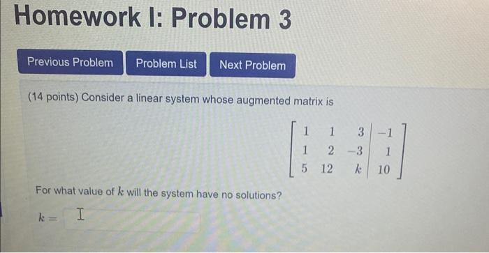 Solved (14 points) Consider a linear system whose augmented | Chegg.com