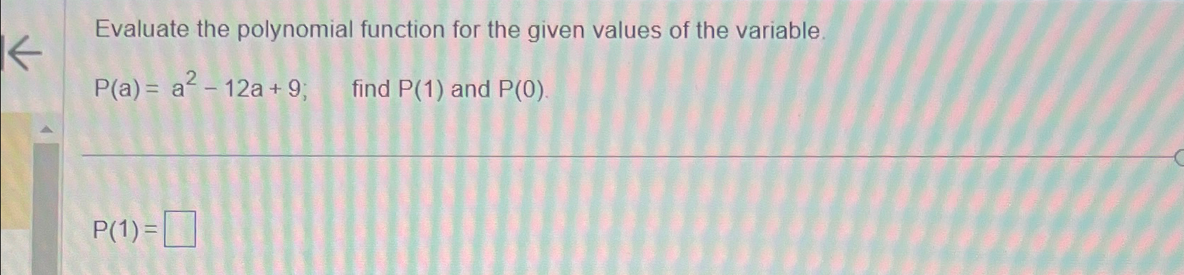Solved Evaluate the polynomial function for the given values | Chegg.com