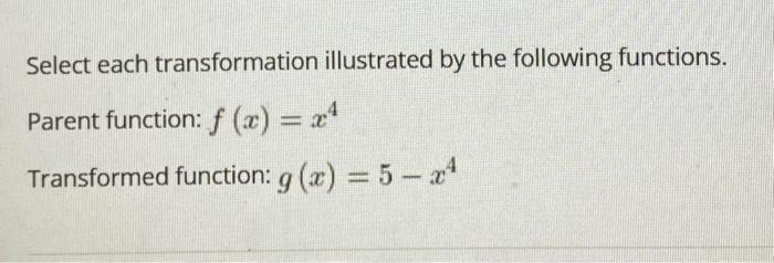 Select each transformation illustrated by the | Chegg.com