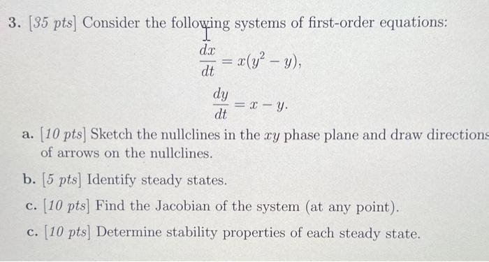 Solved 3. [35 pts] Consider the folloying systems of | Chegg.com
